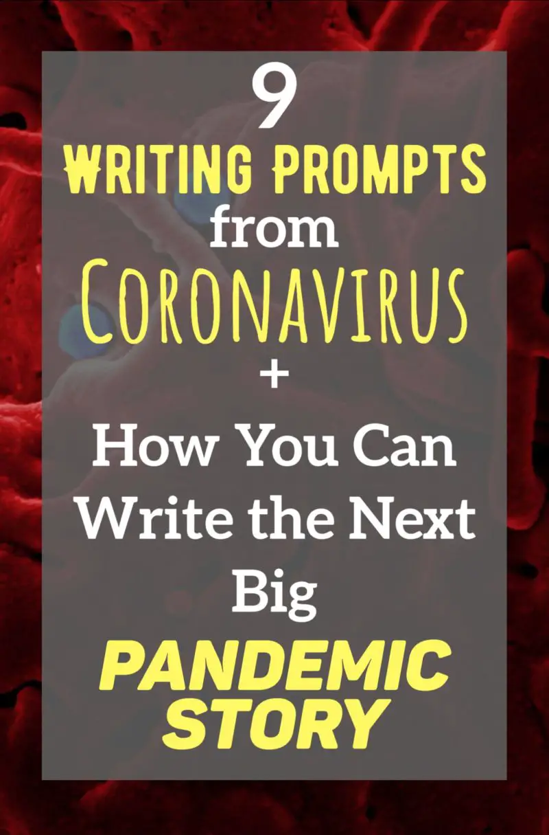 Coronavirus + 9 Tips How to Write a Big Pandemic Story