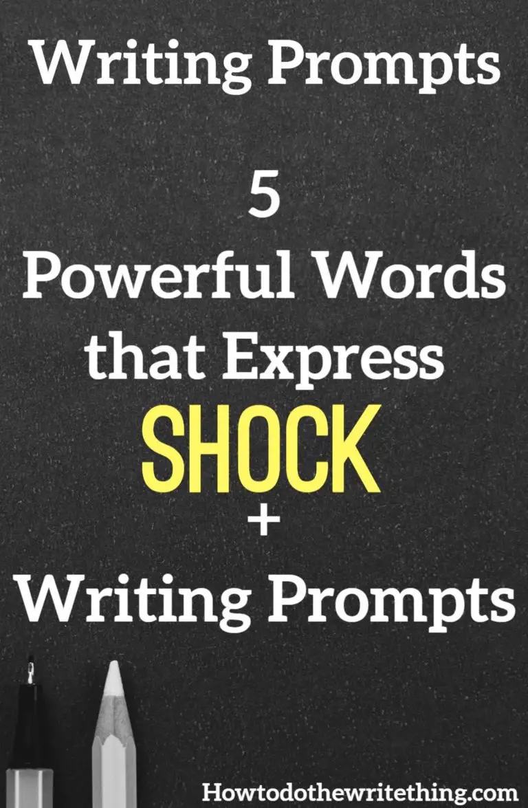 5 Powerful Words that Express Shock + Writing Prompts