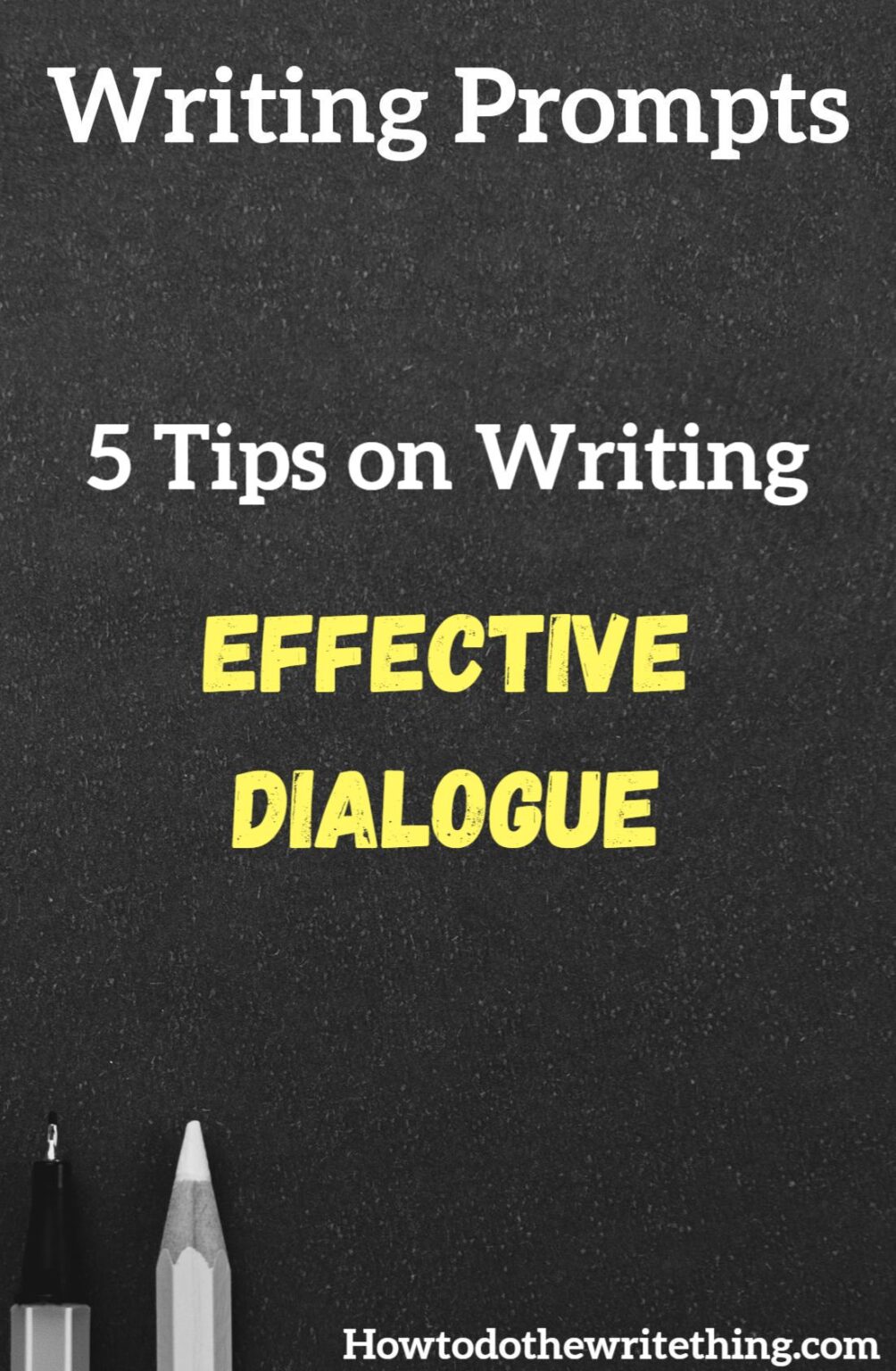 5 Tips on Naturally Writing Effective Dialogue