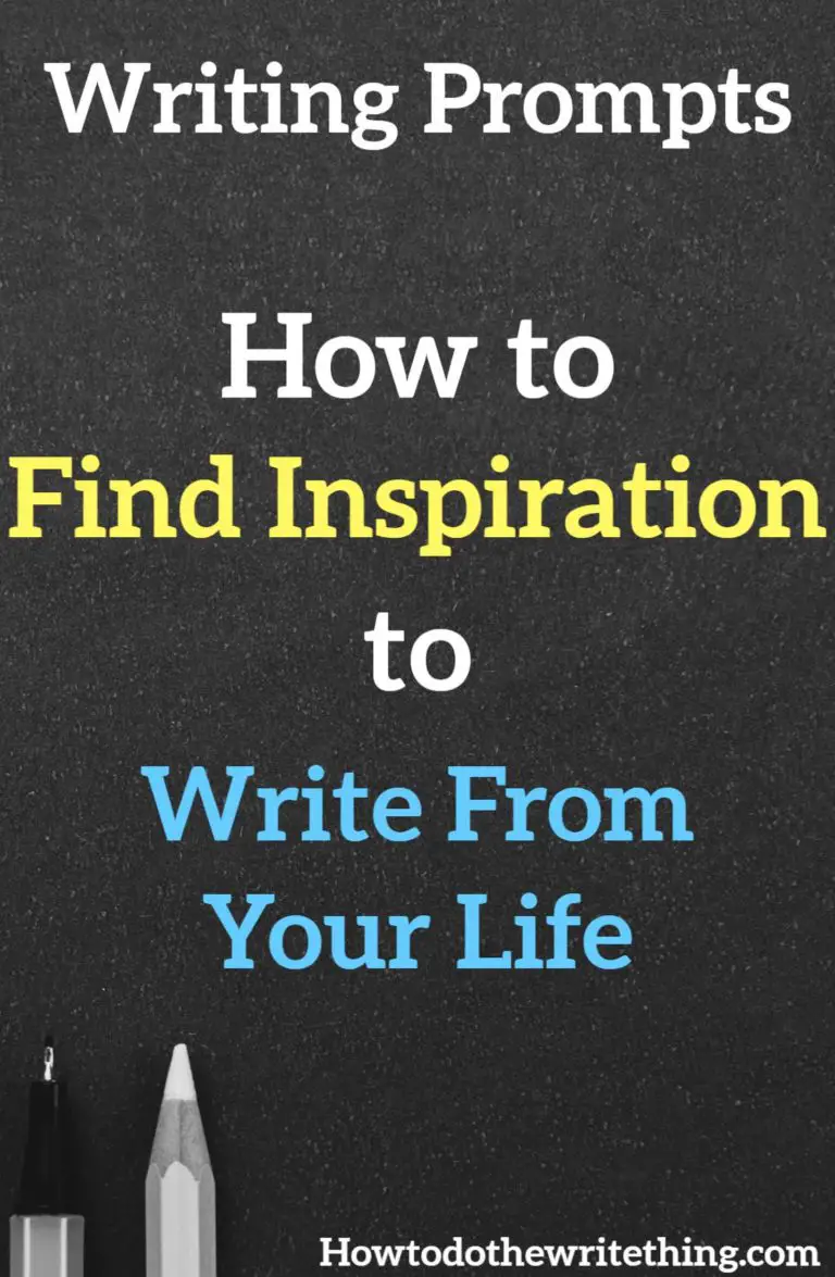 Writing Inspiration: How to Find Inspiration to Write From Your Own Life