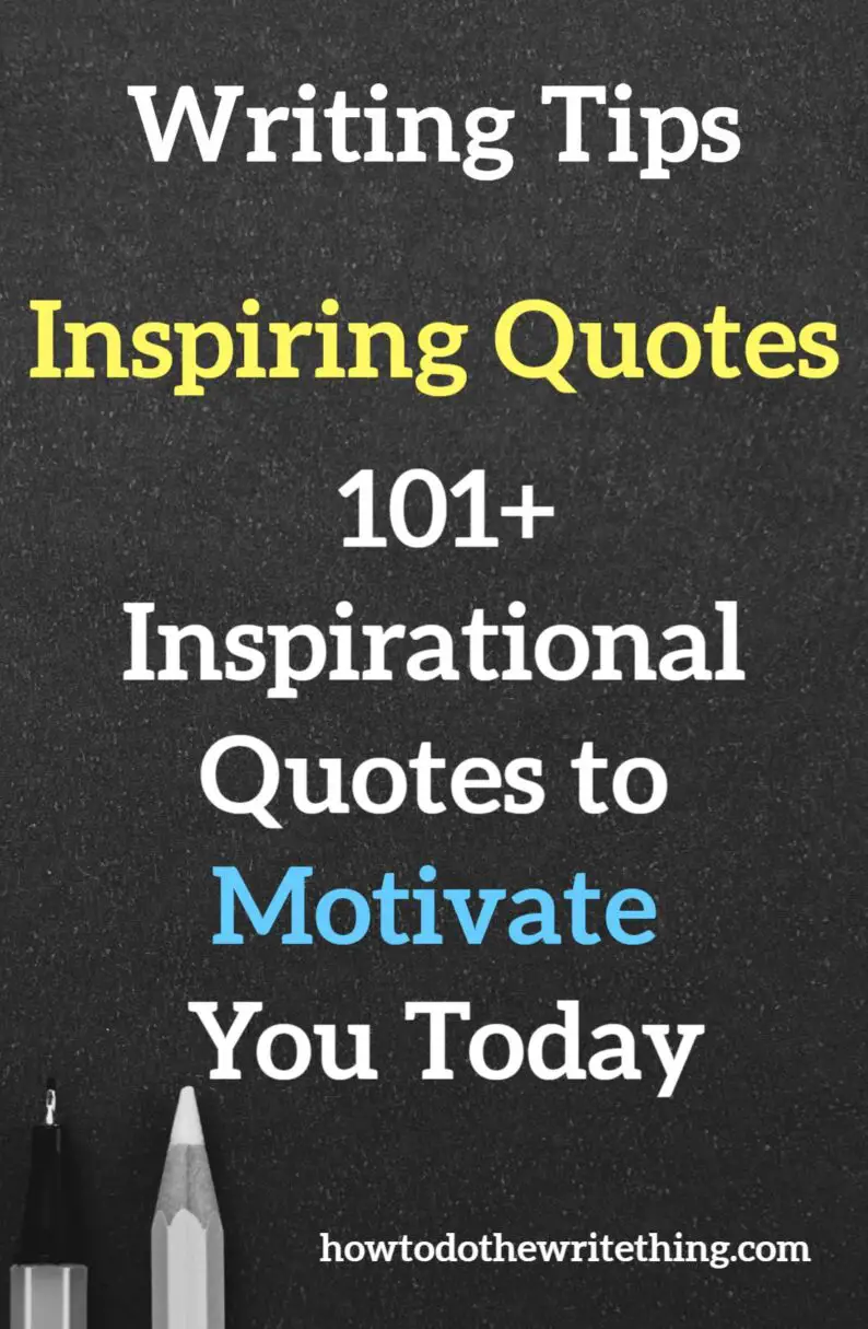 Inspiring Quotes | 101+ Inspirational Quotes to Motivate You Today