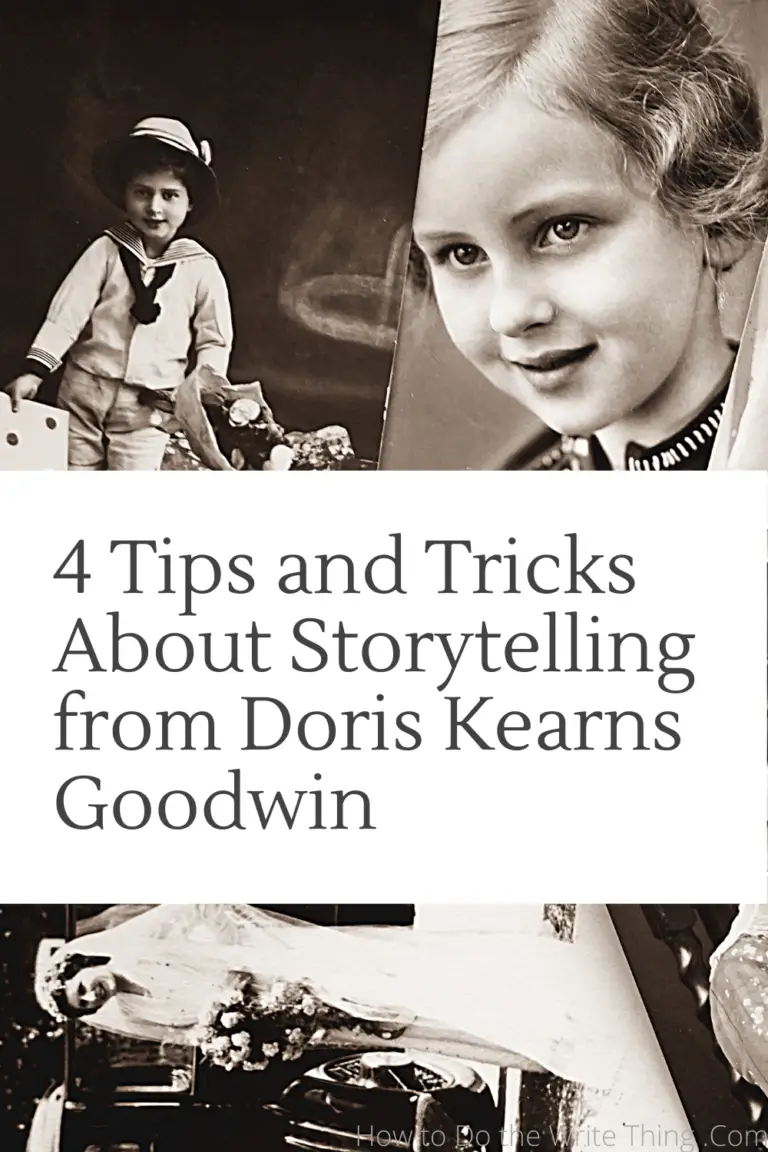 4 Tips and Tricks About Storytelling from Doris Kearns Goodwin