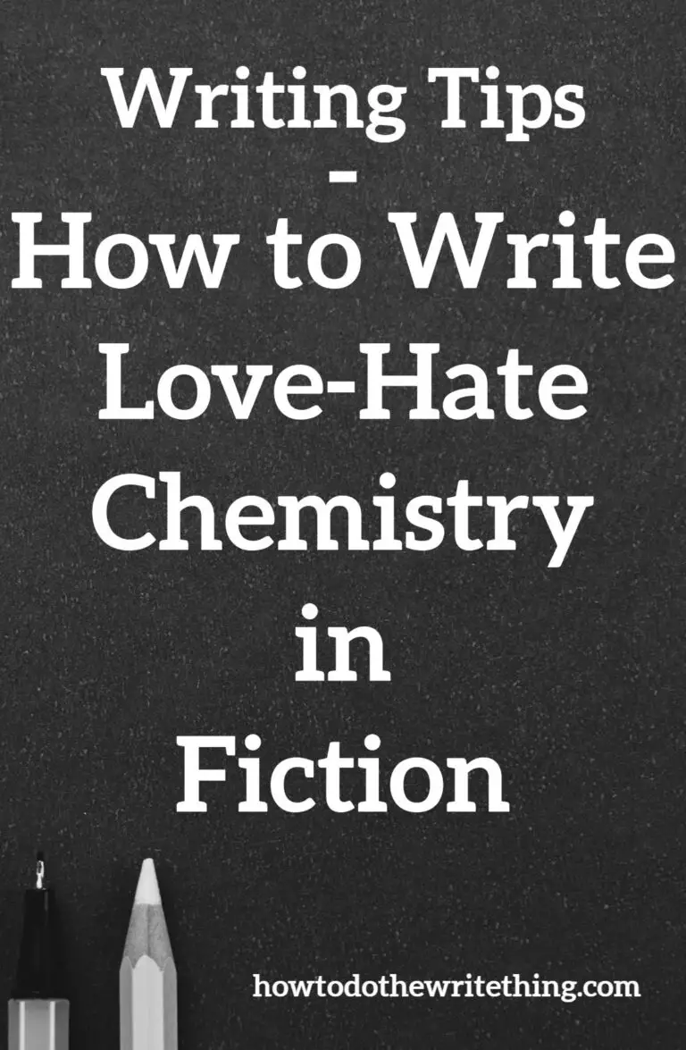 How to Write Love-Hate Chemistry in Fiction | 6 Tips and Tricks