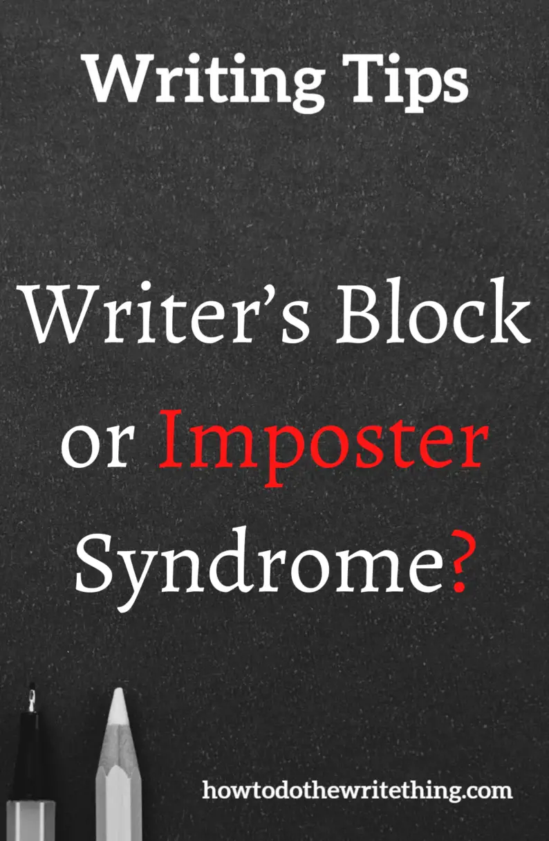 Writer's Block or Imposter Syndrome? Which is it? | 3 Tips