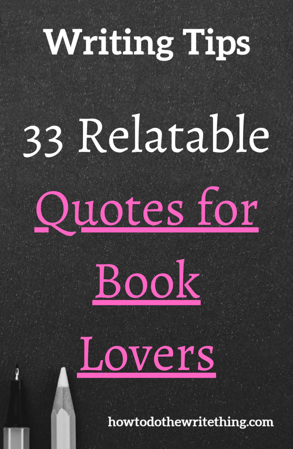 33 Relatable Quotes for Book Lovers