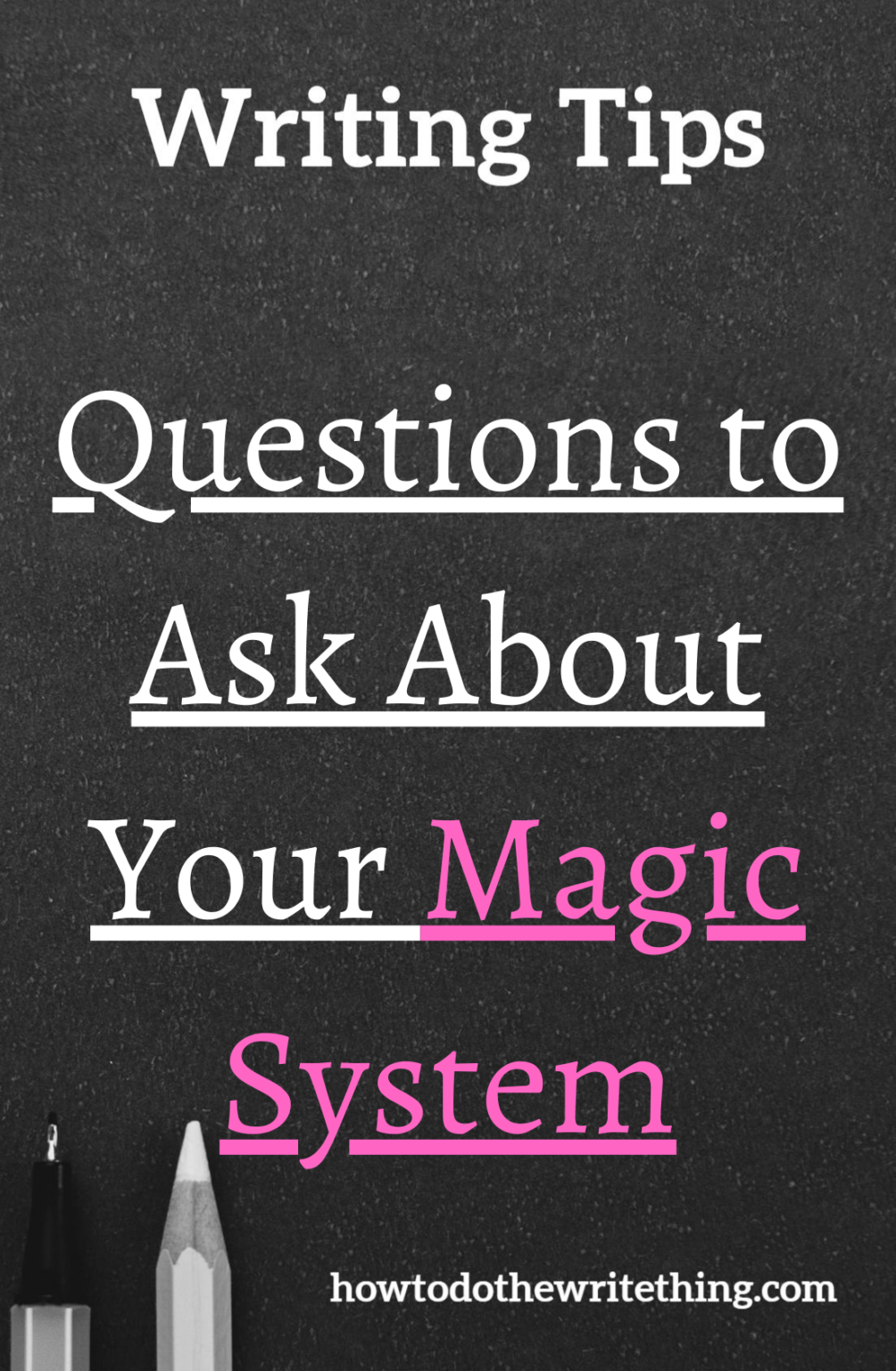 Questions to Ask About Your Magic System