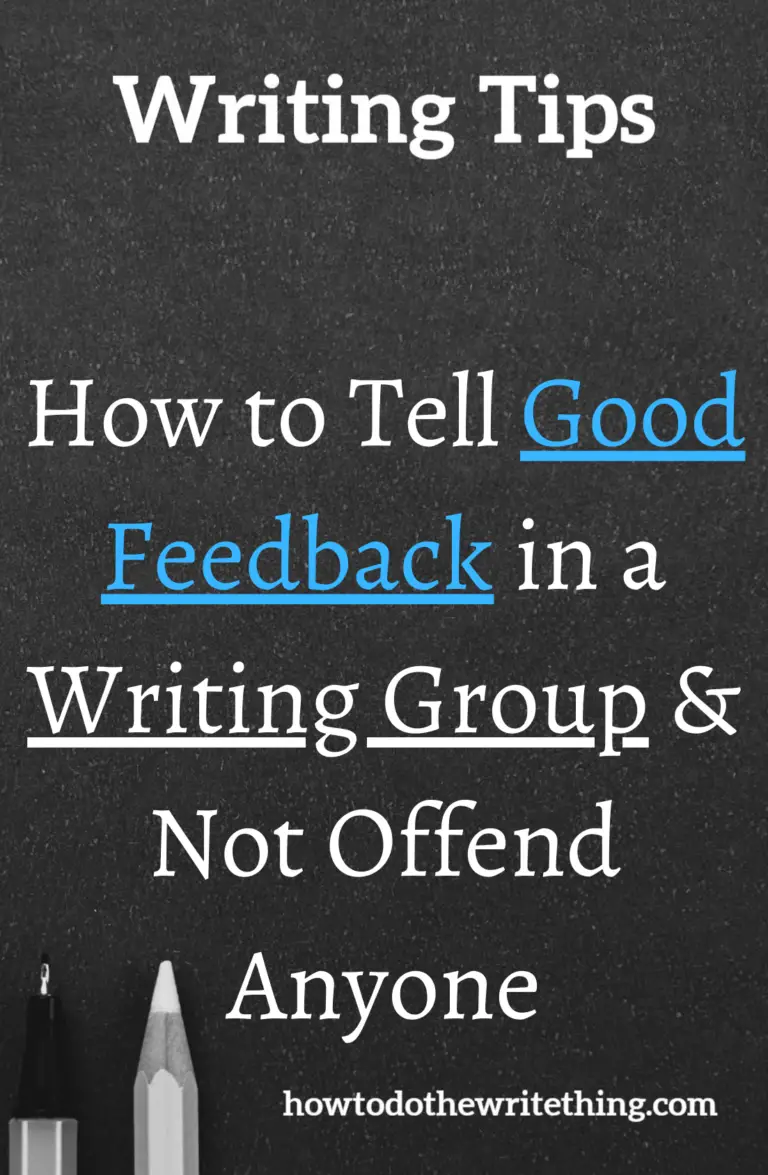 How to Give Good Feedback in a Writing Group & Not Offend Anyone